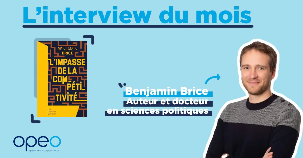 [INTERVIEW] Surmonter l’impasse de la compétitivité, avec Benjamin ...